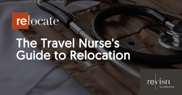 The Ultimate Guide to Travel Nurse Relocation – Blog - Revisn Raleigh